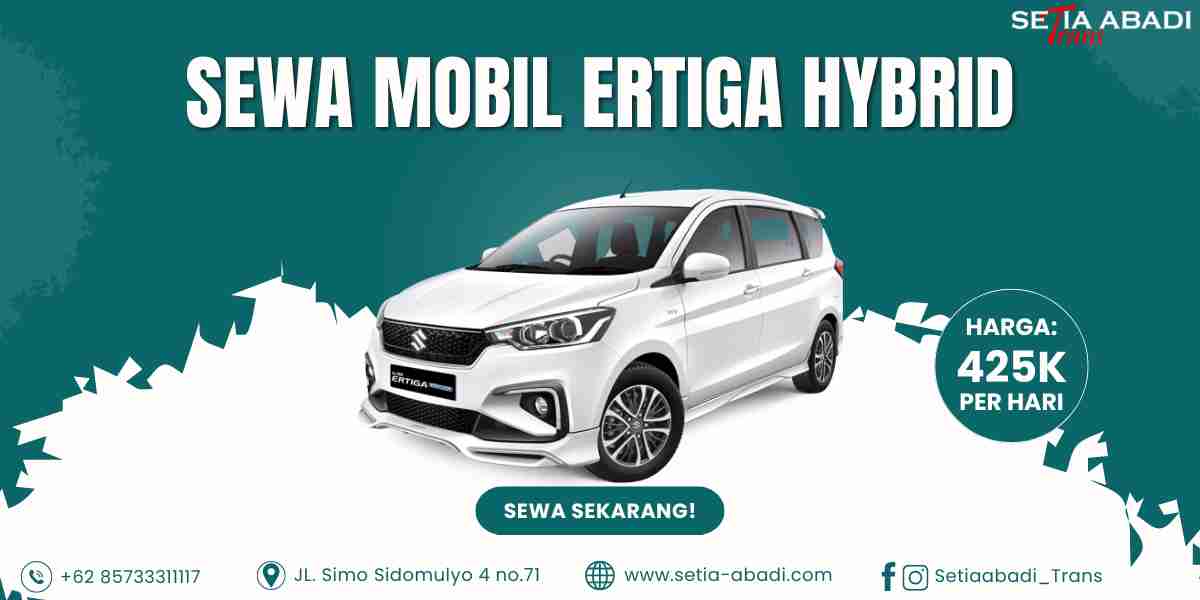 Sewa Mobil Ertiga Hybrid - Setia Abadi Group