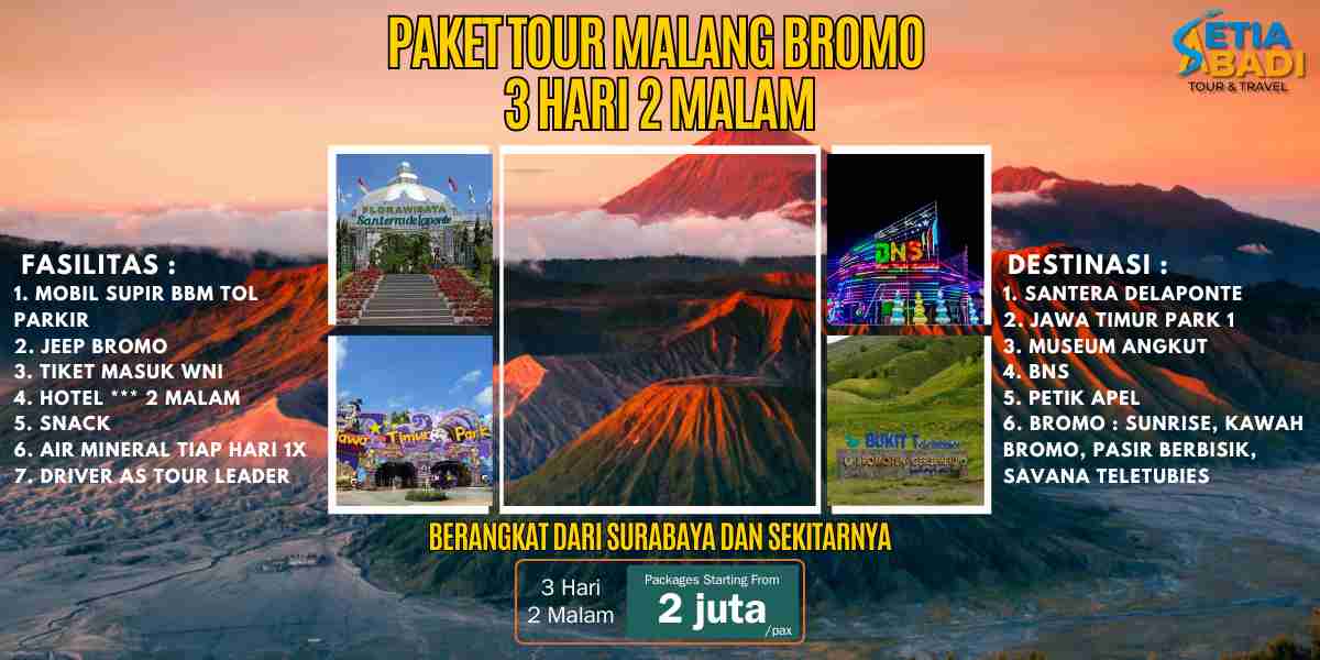 Paket Tour Malang Bromo 3 Hari 2 Malam - Setia Abadi