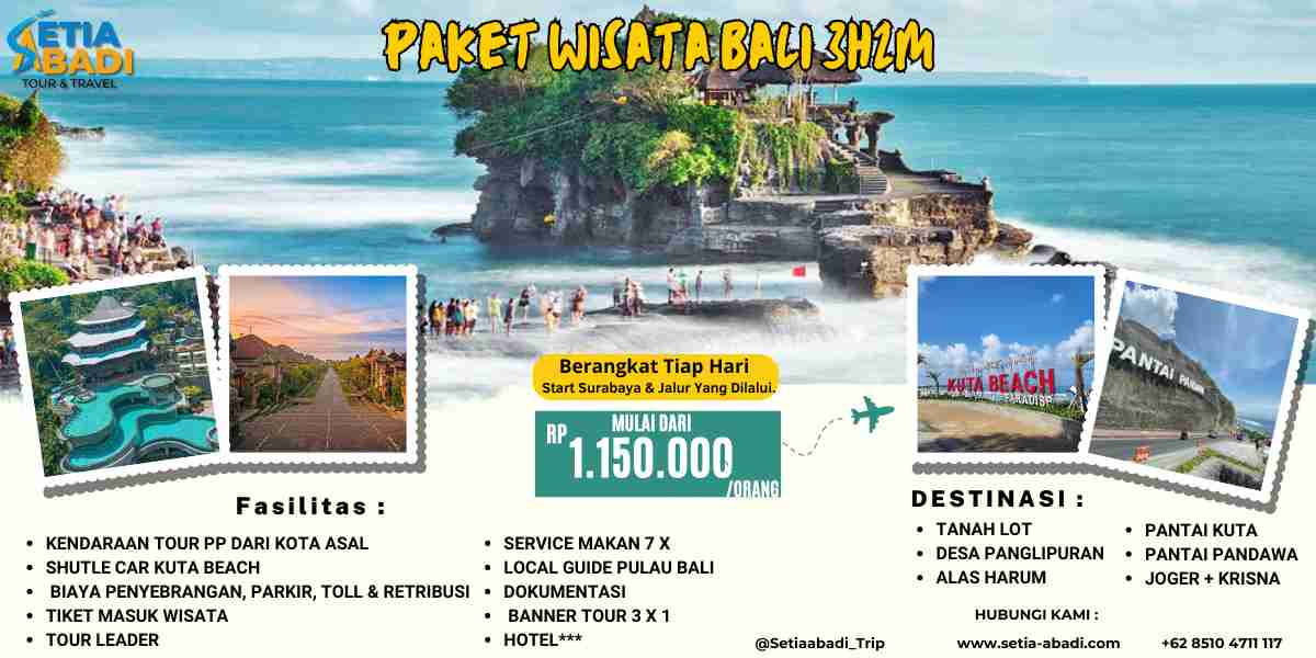 Paket Wisata Bali 3 Hari 2 Malam - Setia Abadi