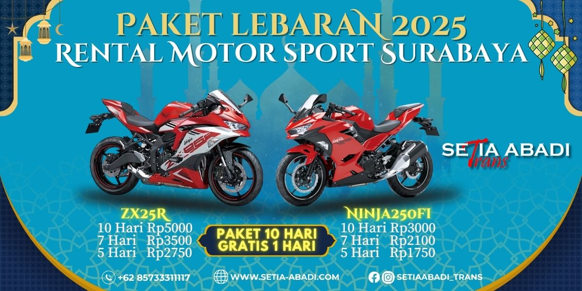 Paket Lebaran Rental Motor Sport Surabaya - Setia Abadi Group