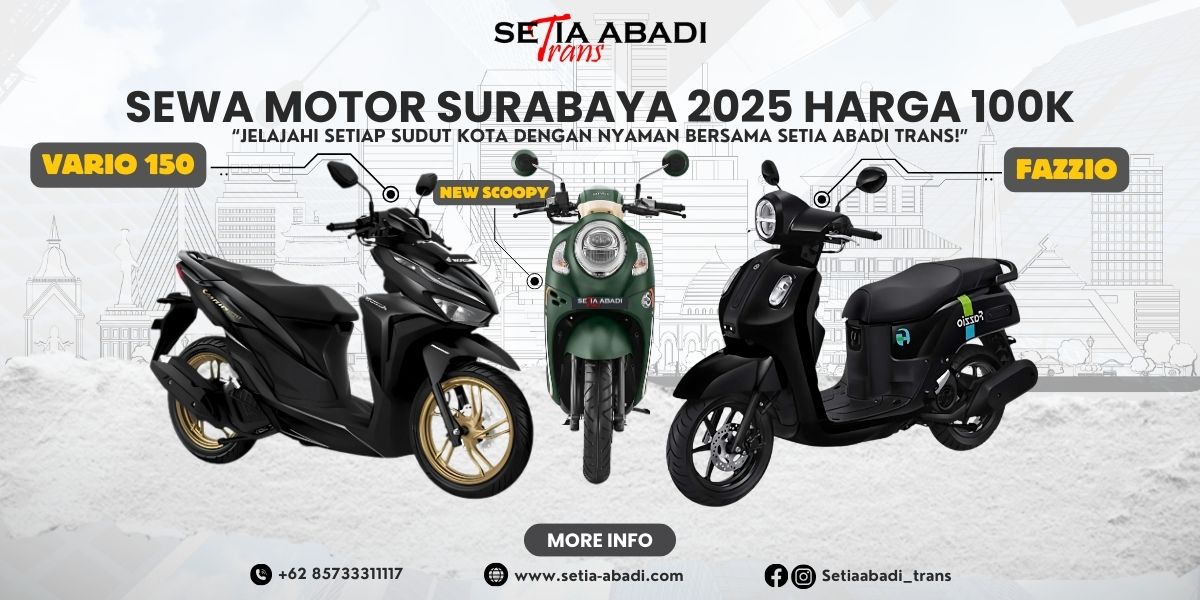 Sewa Motor Surabaya 2025 Harga 100K - Setia Abadi