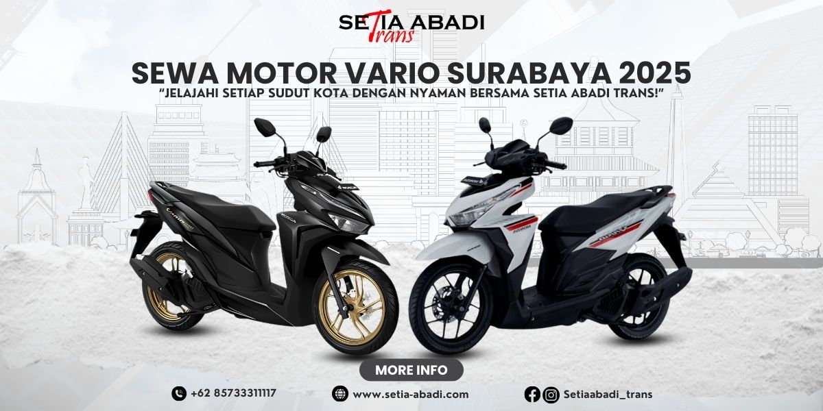 Sewa Motor Surabaya 2025 Vario - Setia Abadi